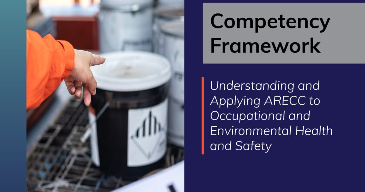 Competency Framework: Understanding and Applying ARECC to… | AIHA