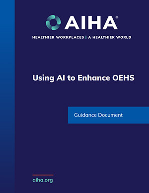 Using AI to Enhance OEHS | AIHA