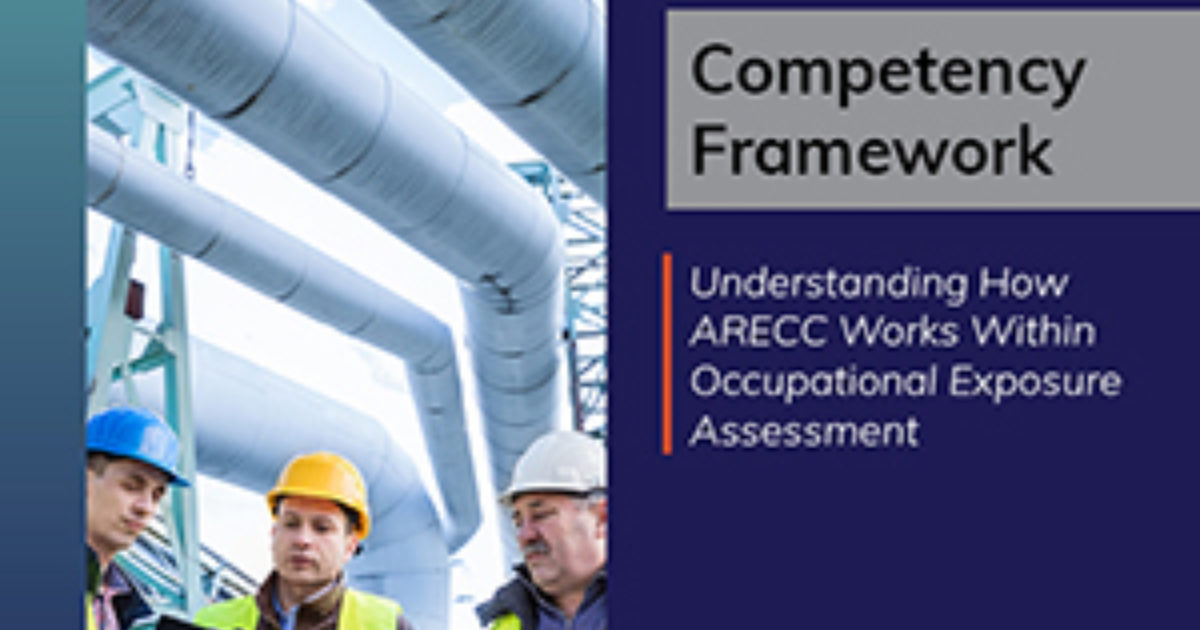 Competency Framework: Understanding How ARECC Works Within… | AIHA